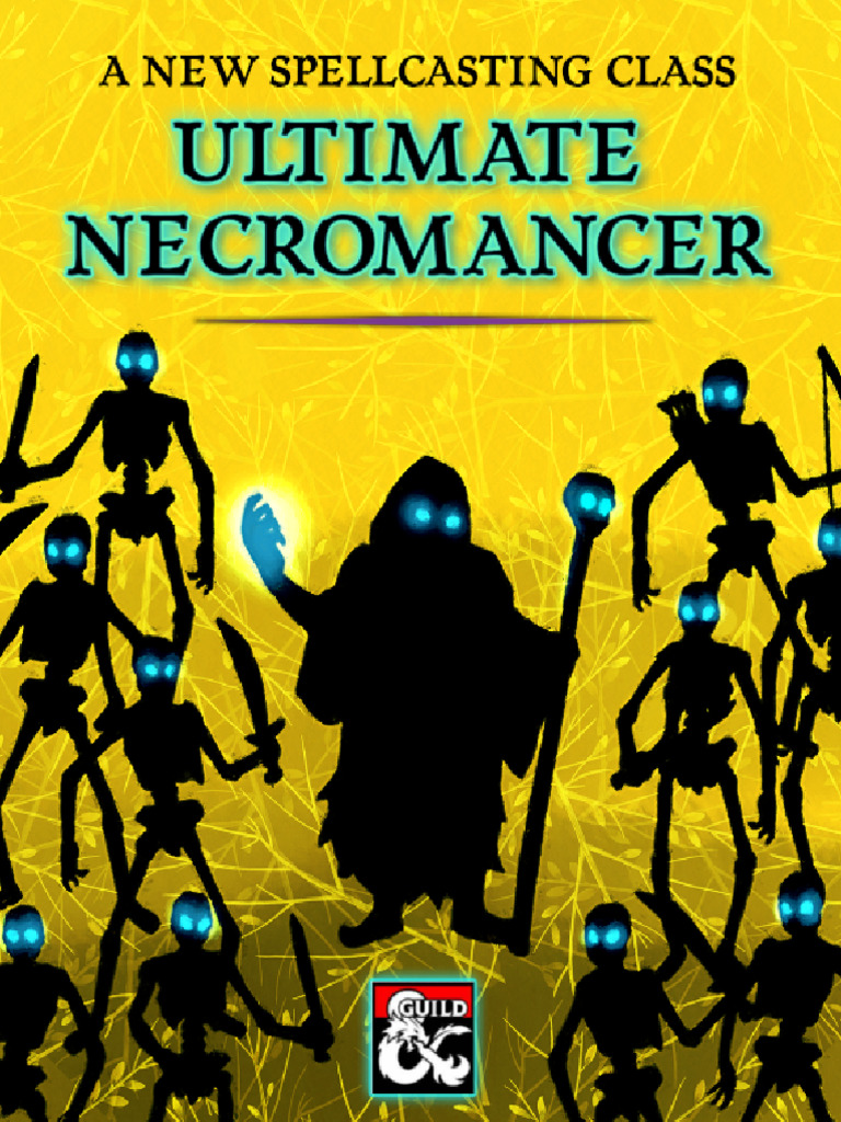 3401792-Ultimate Necromancer v.2.0 - GMBF | PDF | Necromancy