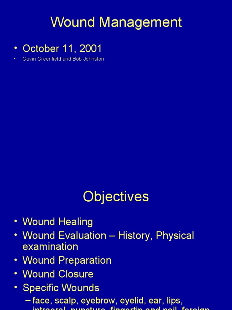 Wound Management | PDF | Wound | Wound Healing
