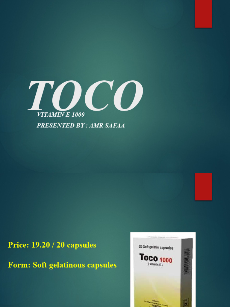 Toco pres | PDF | Vitamin E | Vitamin