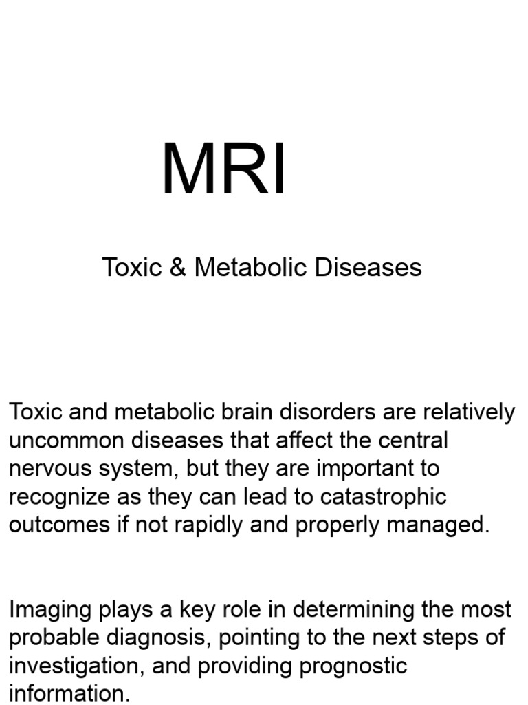 MRI in Toxic & Metabolic Brain Disorders | PDF | White Matter ...