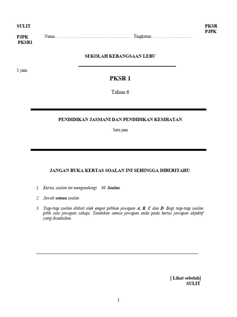 Soalan PJK PKSR 1 Tahun 6 | PDF
