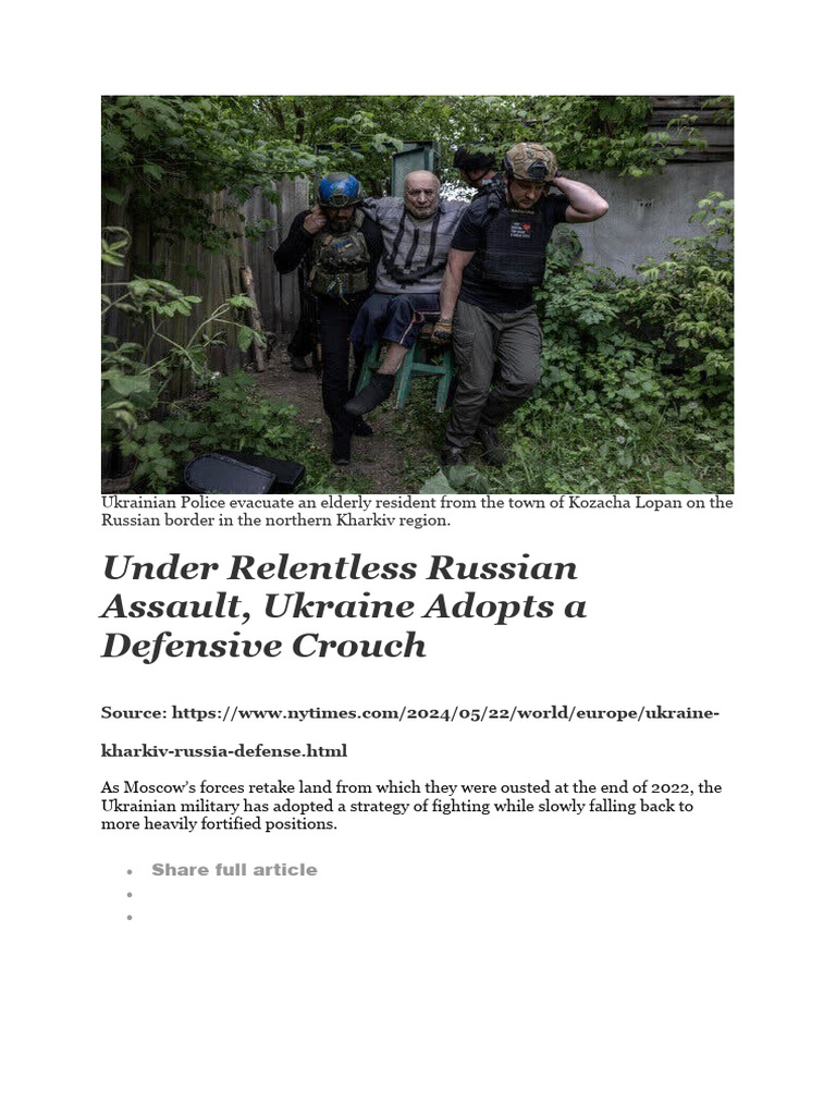 1 Under Relentless Russian Assault, Ukraine Adopts A Defensive Crouch ...