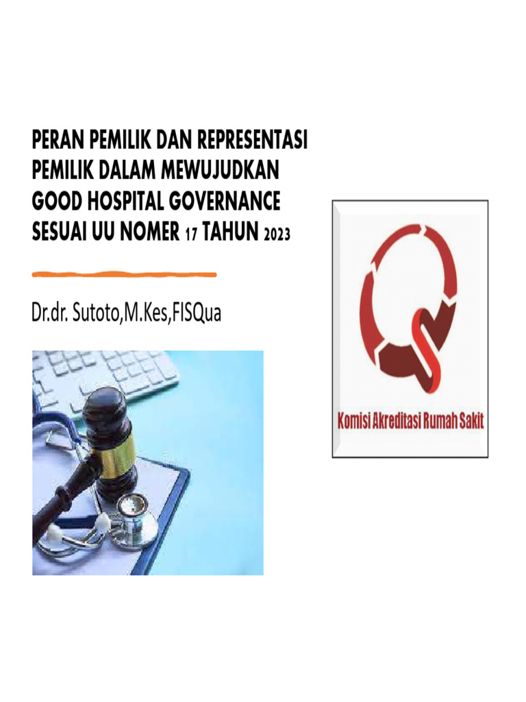 Peran Pemilik dalam Good Hospital Governance | PDF