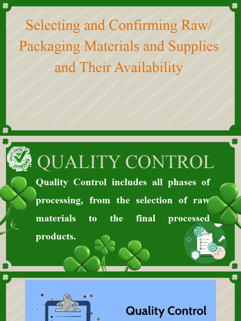 Selecting and Confirming Raw/ Packaging Materials and Supplies and ...