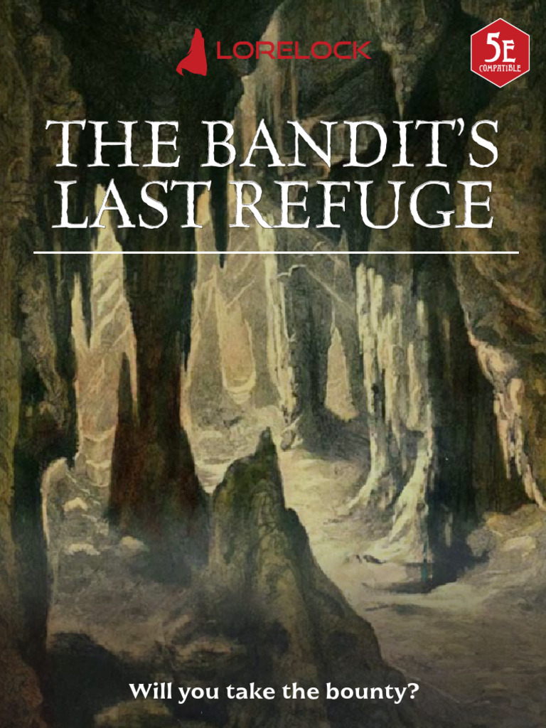 Bandit's Last Refuge Adventure Guide | PDF