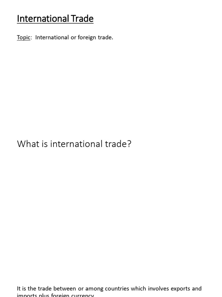 Form 4 International Trade | PDF | Balance Of Payments | Balance Of Trade