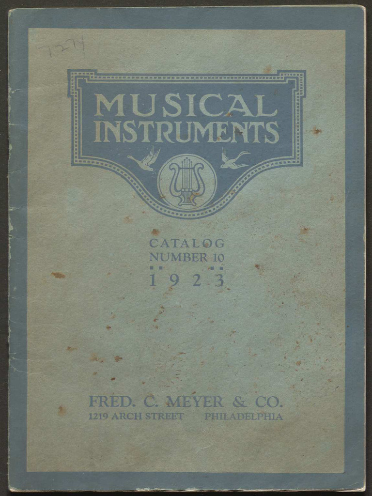 1923 Musical Instruments Catalog No. 10 Fred Meyer | PDF