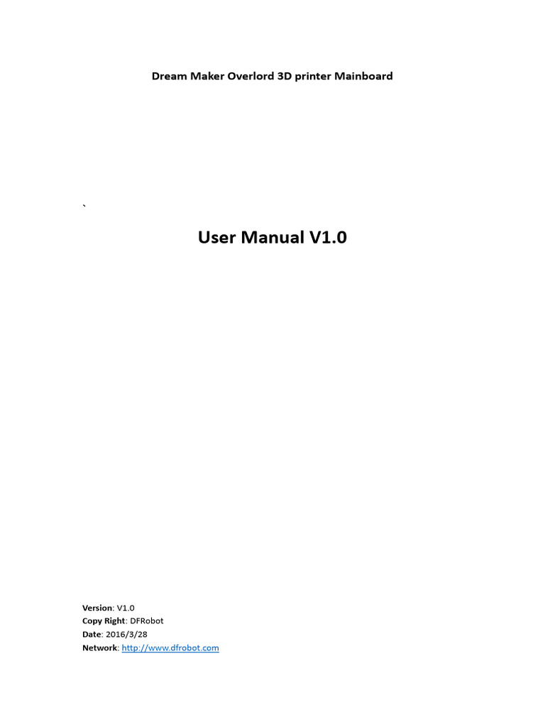 Dream Maker Overlord 3D Printer Mainboard V1.0 User Manual | PDF