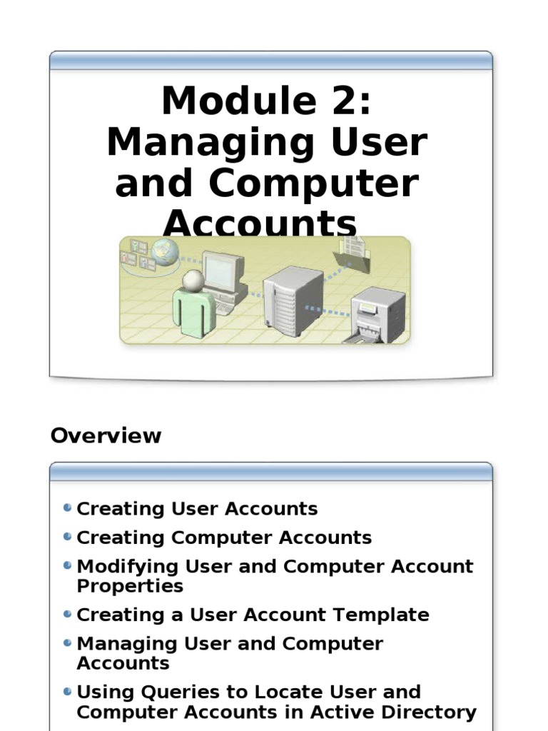 Module 2 - Managing User and Computer Accounts | PDF | User (Computing) | Password