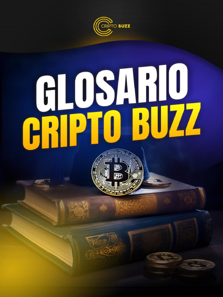 Glosario CRIPTO BUZZ VIP | PDF | Inversiones | Ciencias económicas