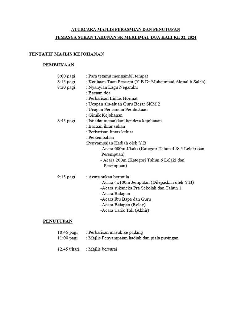 ATURCARA MAJLIS PERASMIAN DAN PENUTUPAN Baru Lagi Edit | PDF