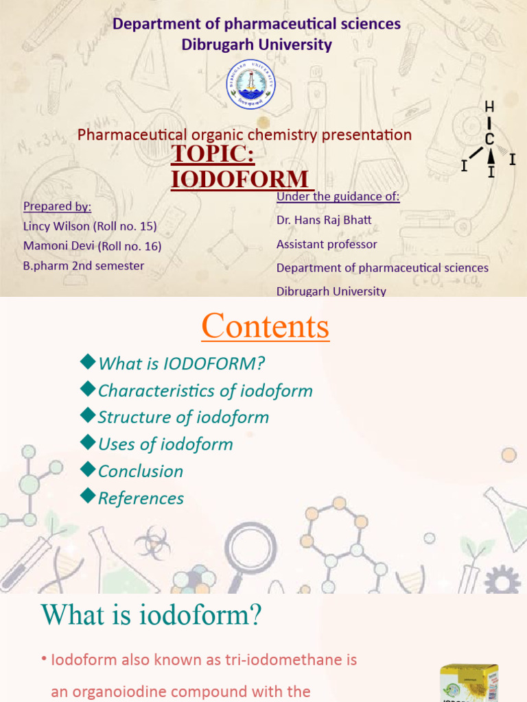Share Iodoform Presentation | PDF | Chemical Substances | Molecules