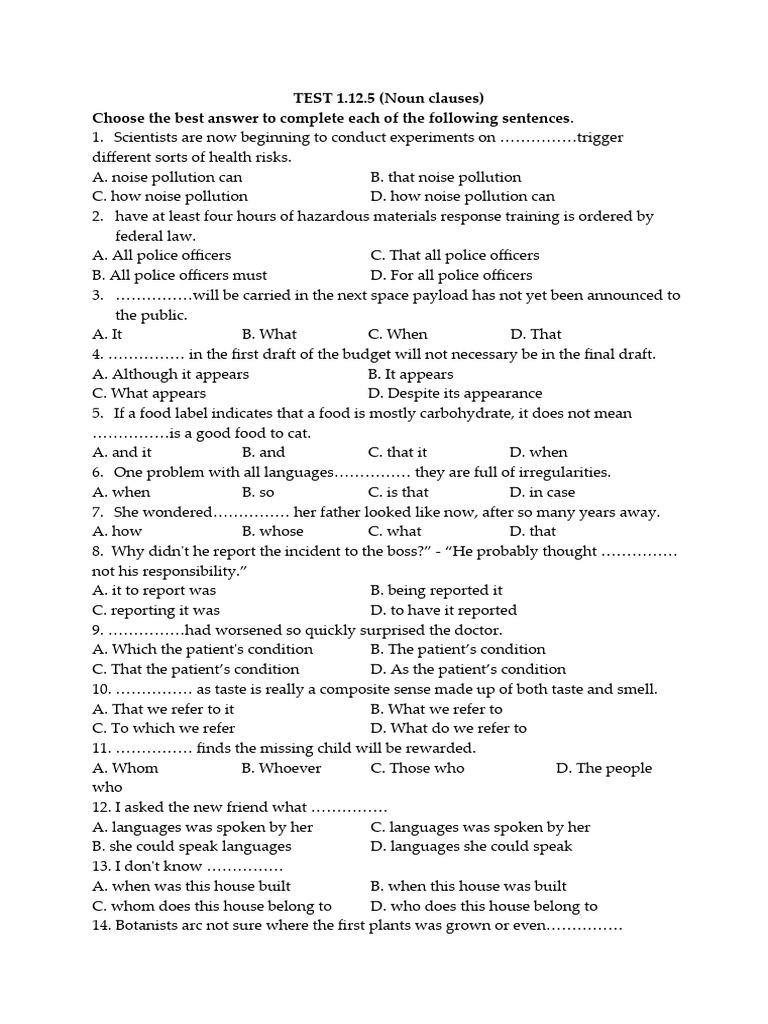 TEST 1.12.5 (Noun Clauses) Choose The Best Answer To Complete Each of ...