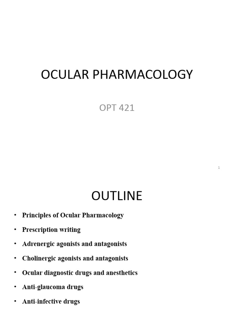Ocular Pharmacology (Opt 421) | PDF | Human Eye | Ophthalmology