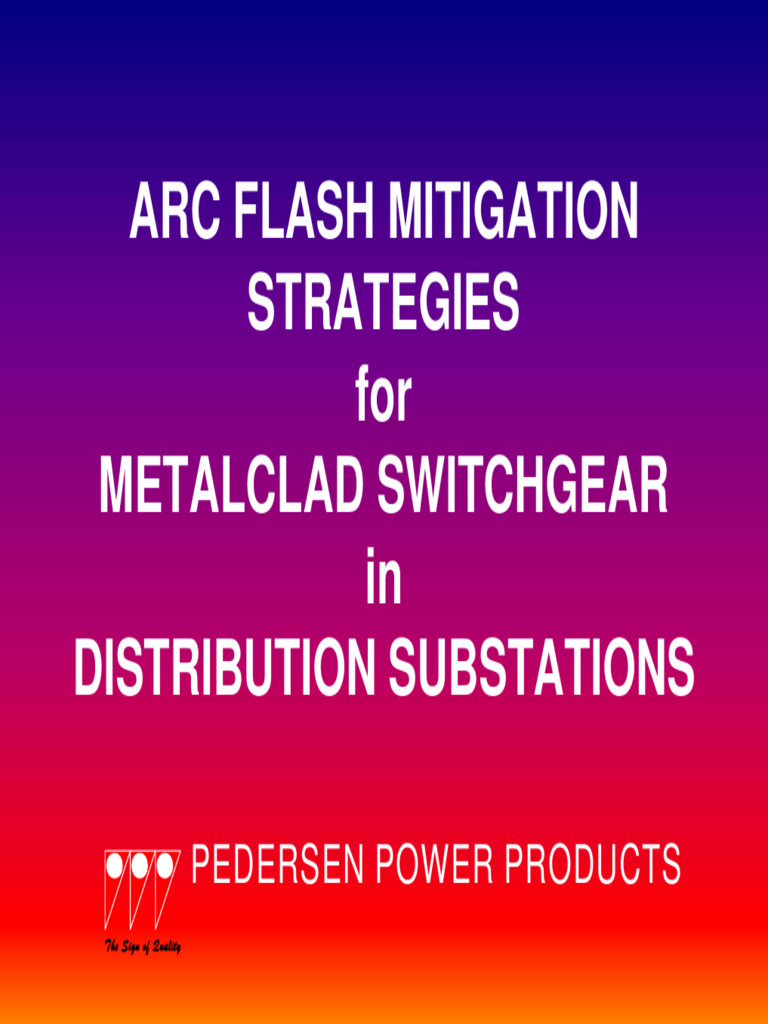 2.4 Arc Flash Mitigation Strategies For Medium Voltage Switchgear | PDF ...