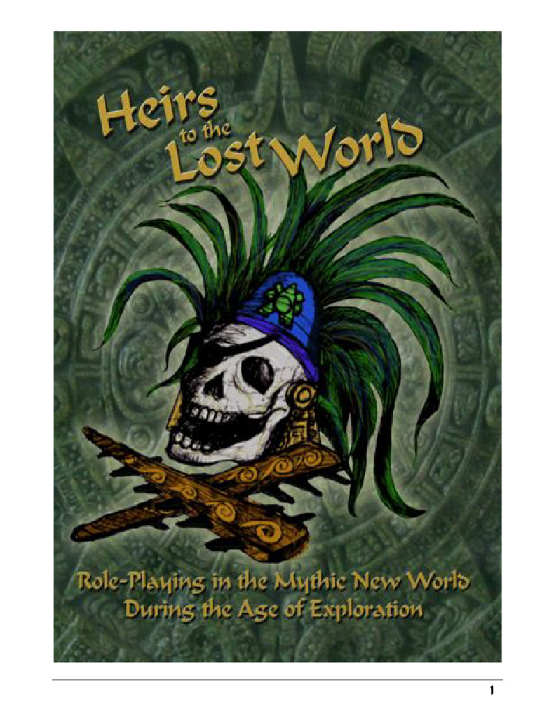 Heirs To The Lost World OSG Role Playing in The Mythic New World | PDF ...