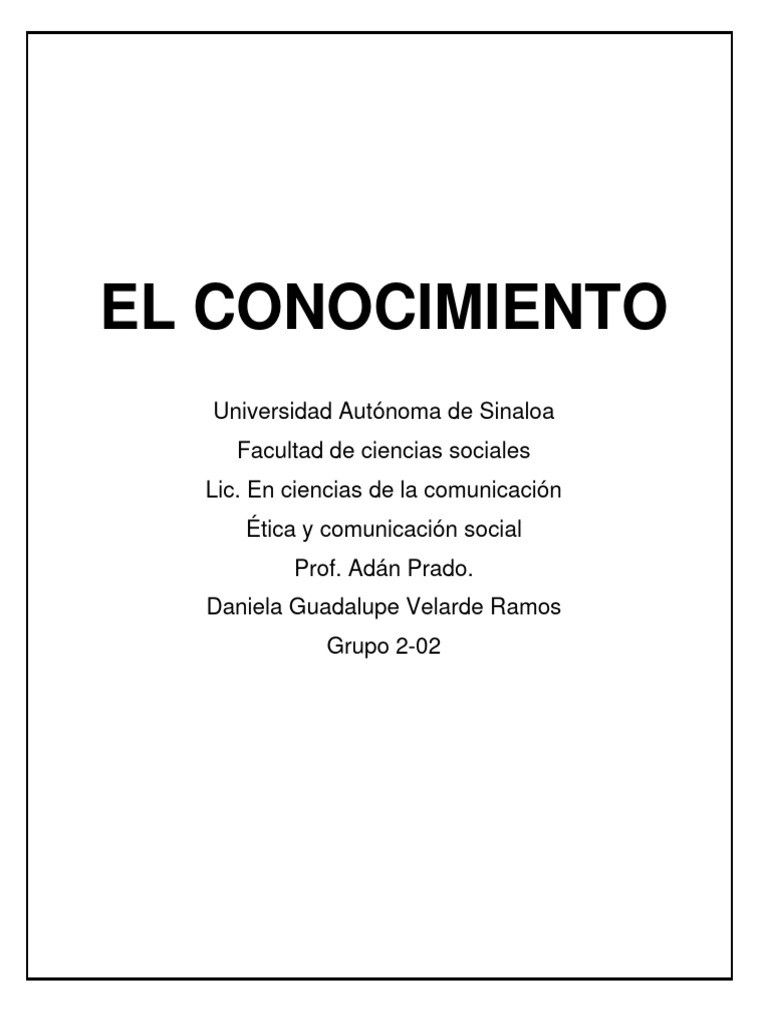El Conocimiento | PDF | Conocimiento | Comunicación