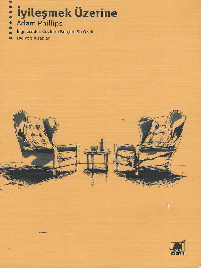 Adam Phillips - İyileşmek Üzerine | PDF