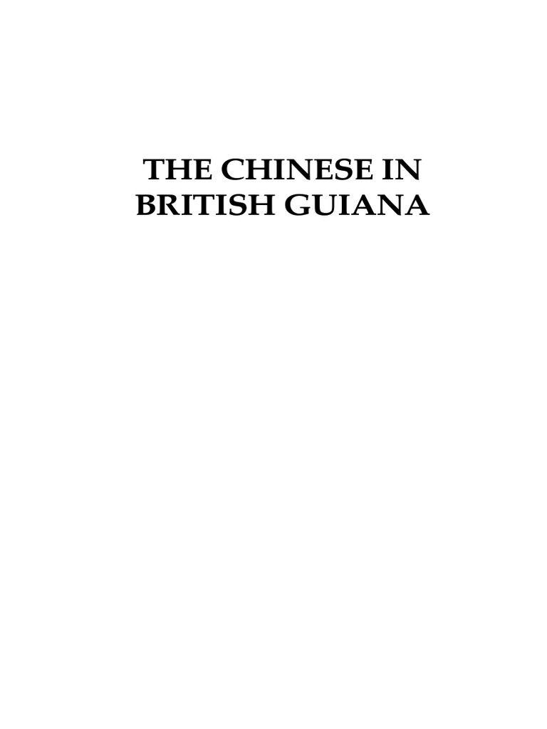 Cecil Clementi The Chinese in British Guiana Complete Text | PDF ...