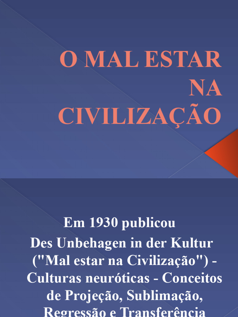 O Mal Estar Na Civilização - Slide | PDF | Sigmund Freud | Amor