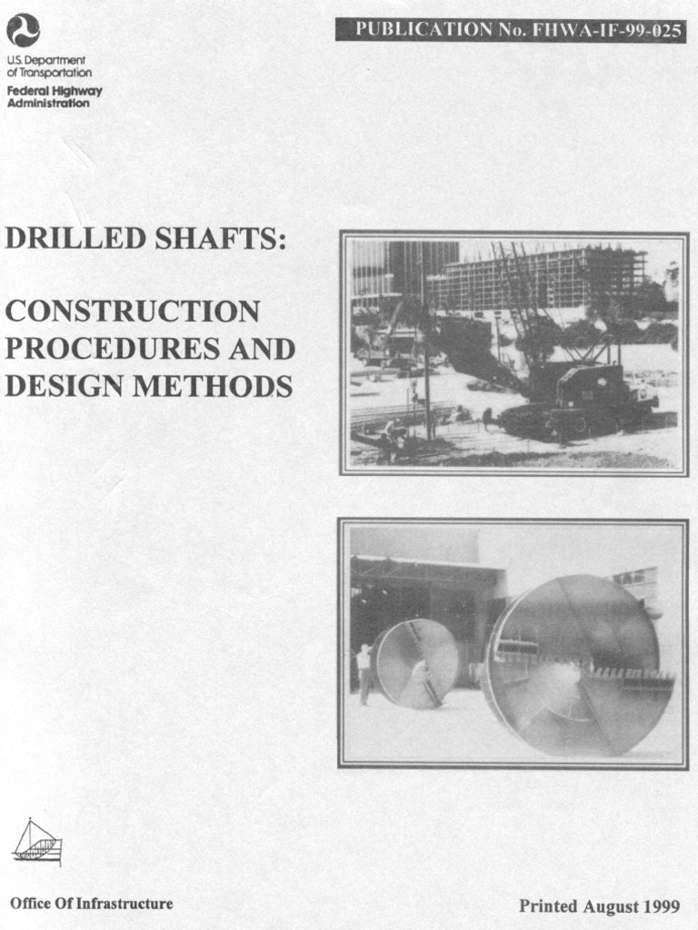 FHWA 1999 Drilled Shaft Manual | PDF