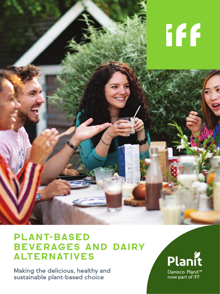 IFF-Danisco Planit Segment Overview Plant Based Beverages and Dairy ...