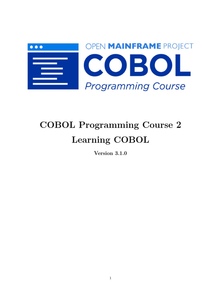 COBOL Programming Course 2 Learning COBOL | PDF | Computer Program ... COBOL Programming Course 2 Learning COBOL | PDF | Computer Program ...