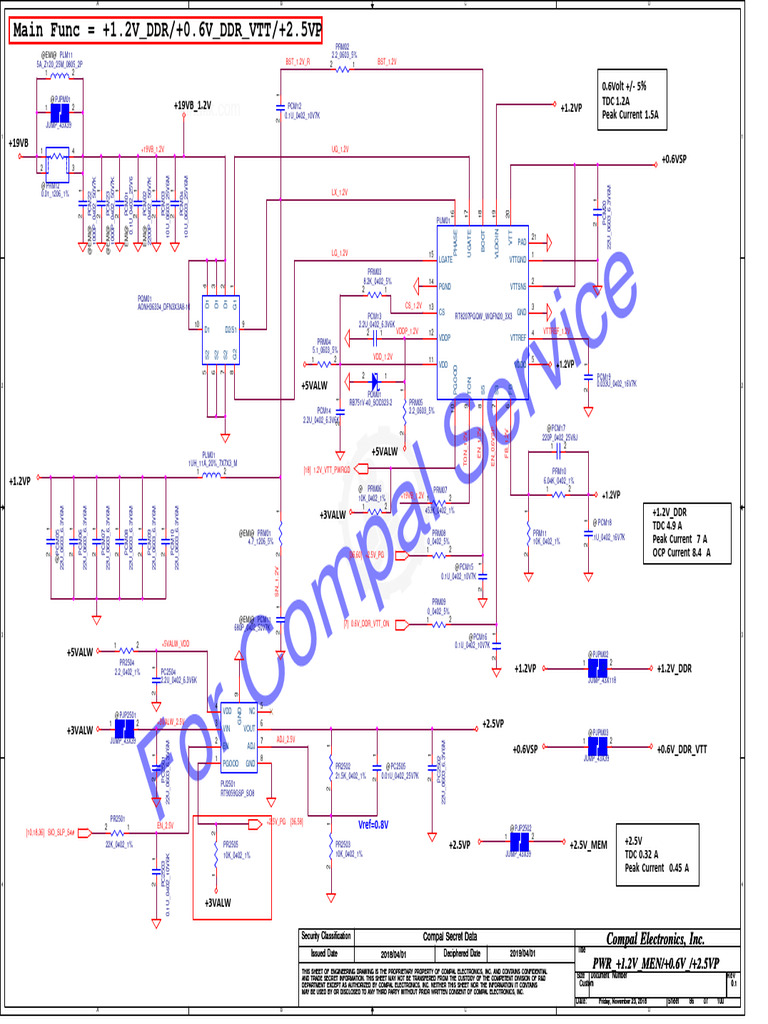 For Compal Service: 0.6volt +/-5% TDC 1.2A Peak Current 1.5A +19VB +0 ...