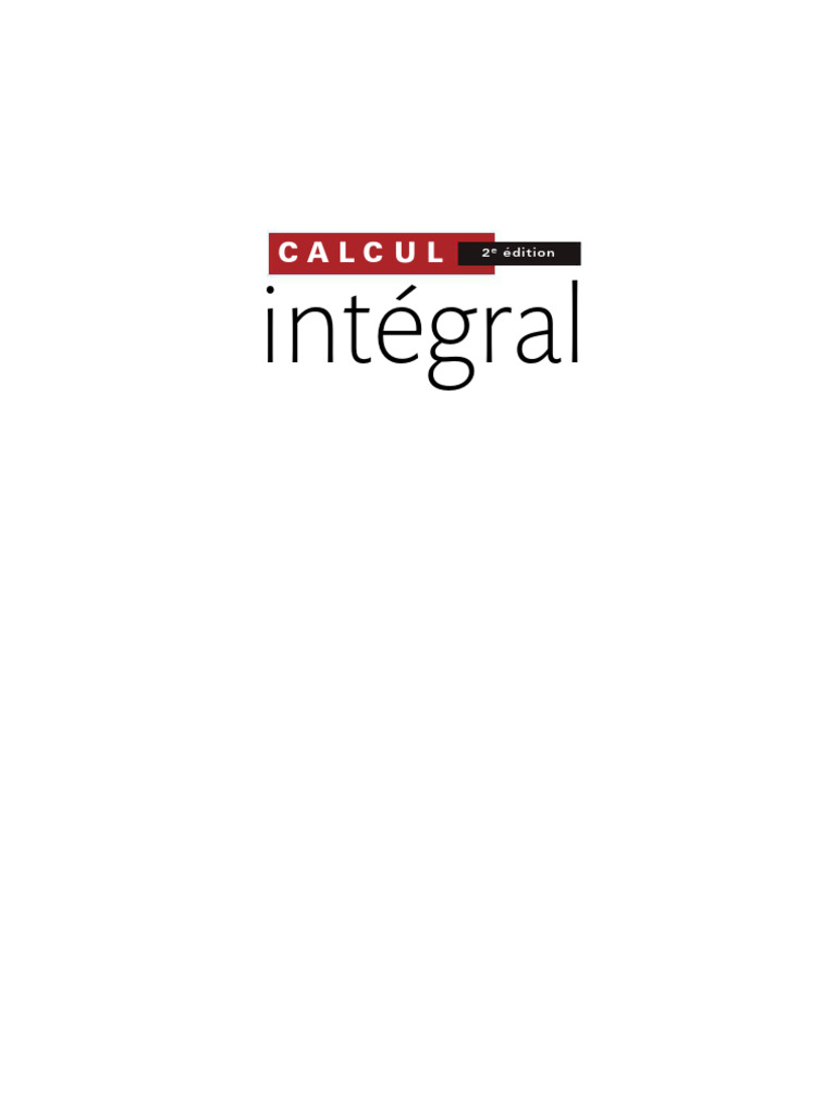 Calcul Intégral : 2e Édition Luc Amyotte | PDF | Calcul | Le volume