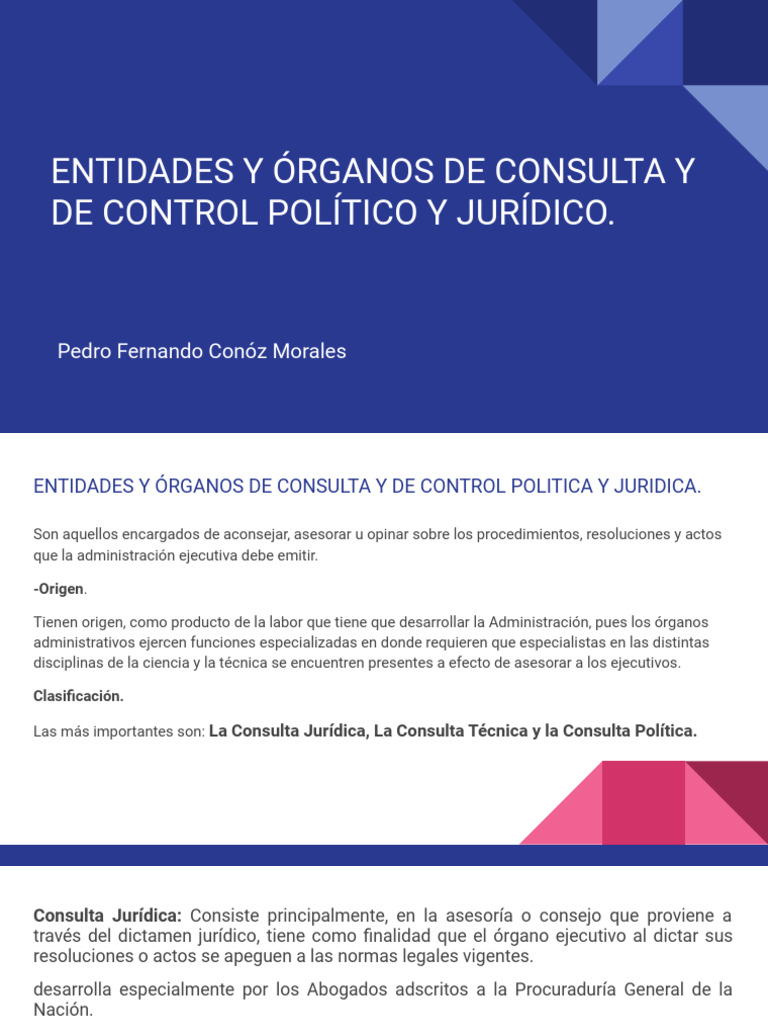 Entidades y Órganos de Consulta y de Control Politica y Juridica ...