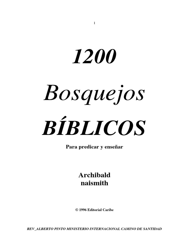 1200 Bosquejos Biblicos para Predicar y Enseñar - Archibald Naismith | PDF | Abrahán | Diez ...