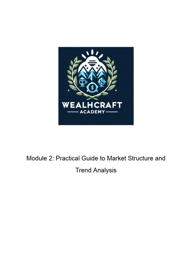 Module 2: Practical Guide To Market Structure and Trend Analysis | PDF | Analysis | Learning