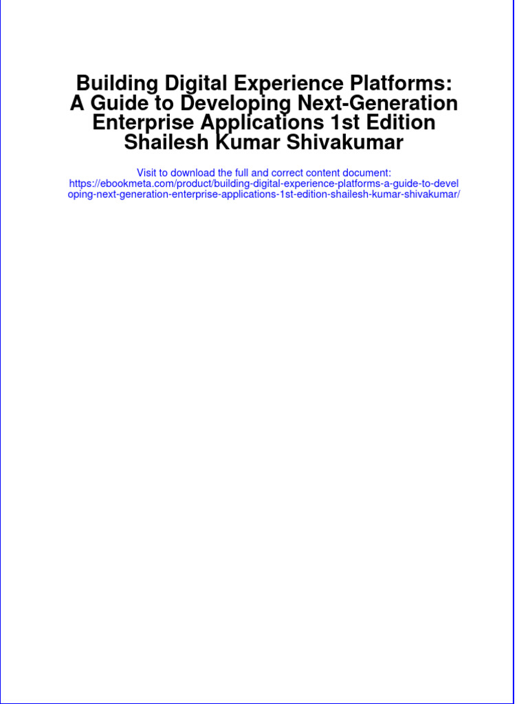 Building Digital Experience Platforms: A Guide To Developing Next-Generation Enterprise ...