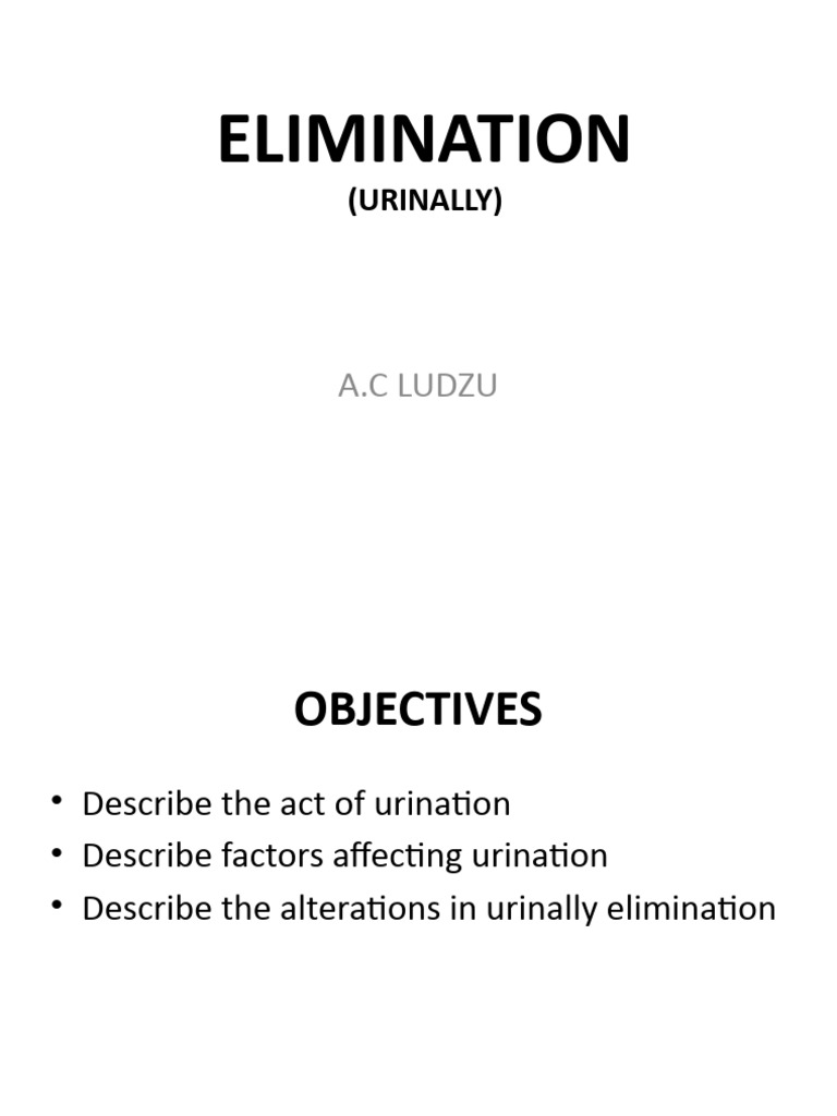 Aag Elimination - Urinary | PDF | Urination | Human Anatomy