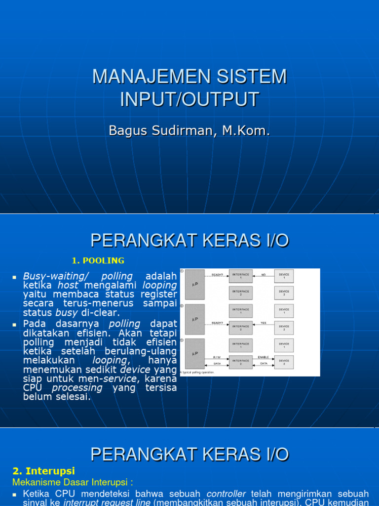 Pertemuan 12 - SO - MANAJEMEN SISTEM INPUT OUTPUT - BGS | PDF | Komputer