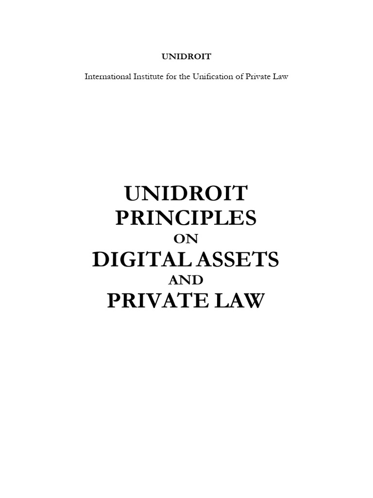Unidroit Principles On Digital Assets and Private Law 1697383380 | PDF ...