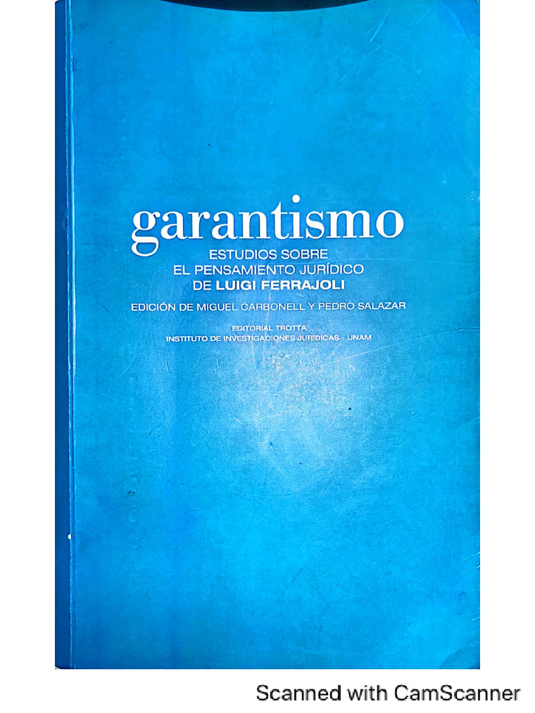 Garantismo Estudios Sobre El Pensamient | PDF
