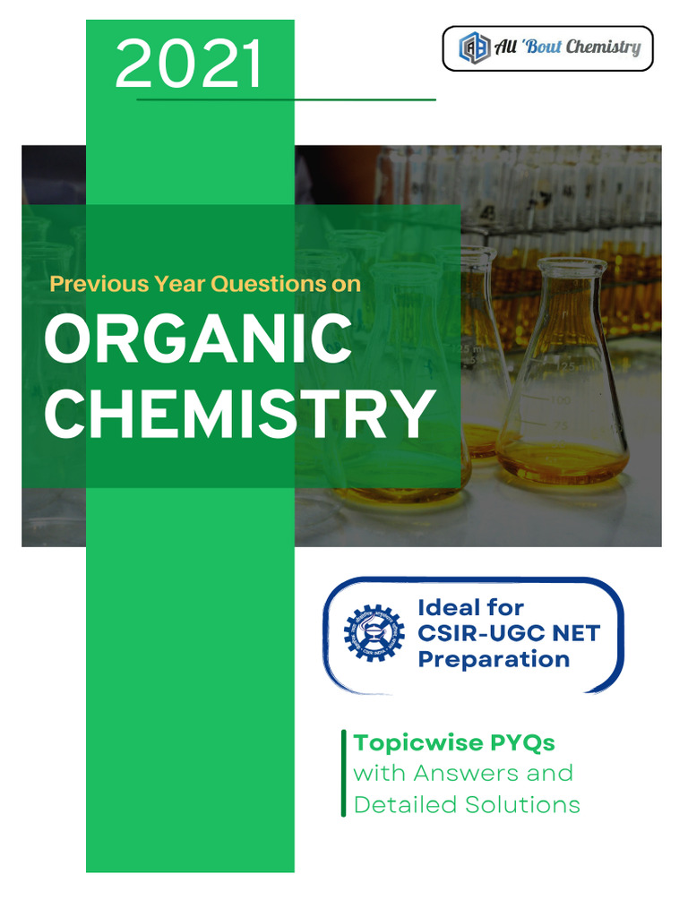 Organic Chemistry PYQs (All 'Bout Chemistry) | PDF | Chirality (Chemistry) | Conformational ...