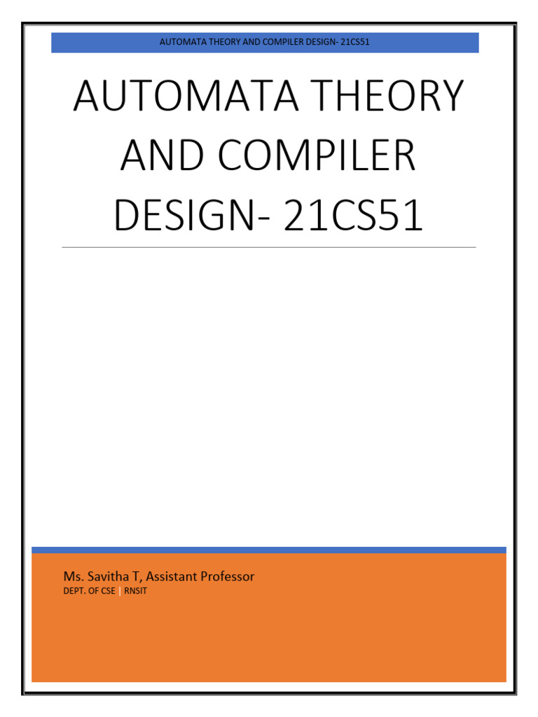 Automata Theory and Compiler DESIGN-21CS51: Ms. Savitha T, Assistant Professor | PDF | Regular ...