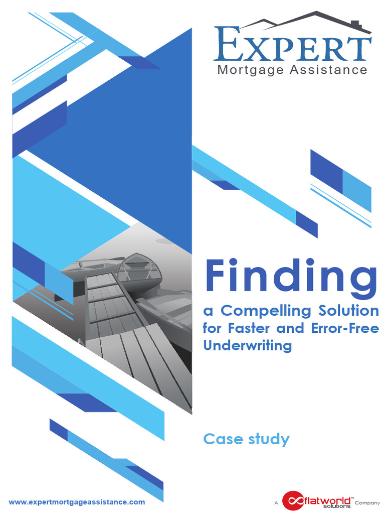 Finding A Compelling Solution For Faster and Error Free Underwriting ...