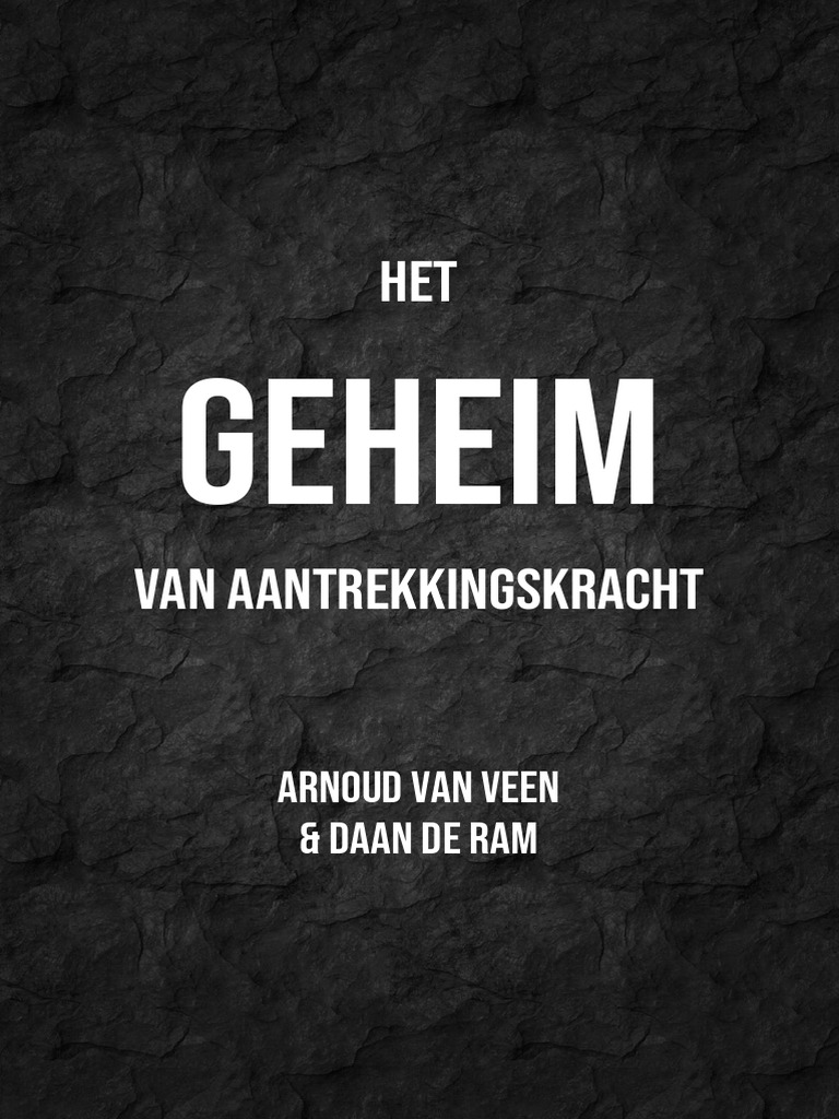 Het Geheim Van Aantrekkingskracht | PDF