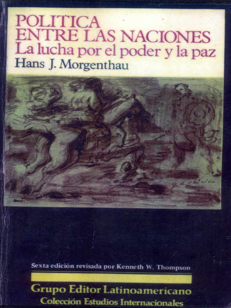 Una Teoría Realista de La P. Internal. Hans Morgenthau | PDF