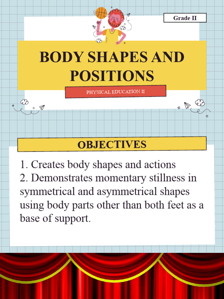 GMAPEH2-PE-PPT1 - Body Shapes and Positions | PDF | Shape