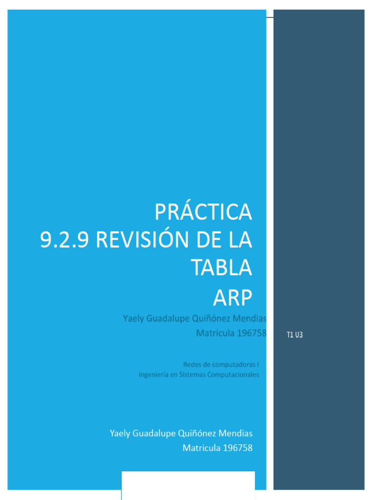 PR Ctica 9.2.9 Examinar La Tabla ARP Yaely Qui Nez 196758 PDF | PDF | Protocolos de ...