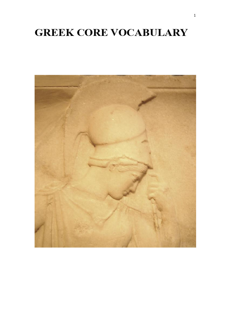 Greek Vocabulary Essentials | PDF | Adjective | Verb