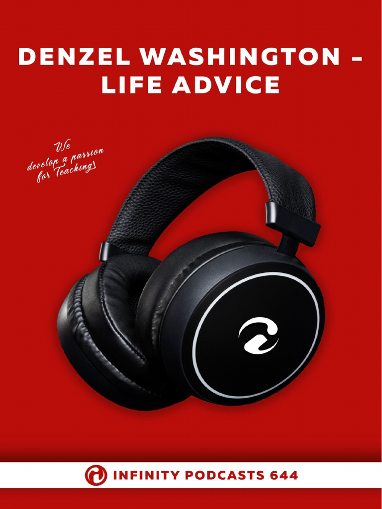 Denzel Washington - Life Advice | PDF | Self-Improvement