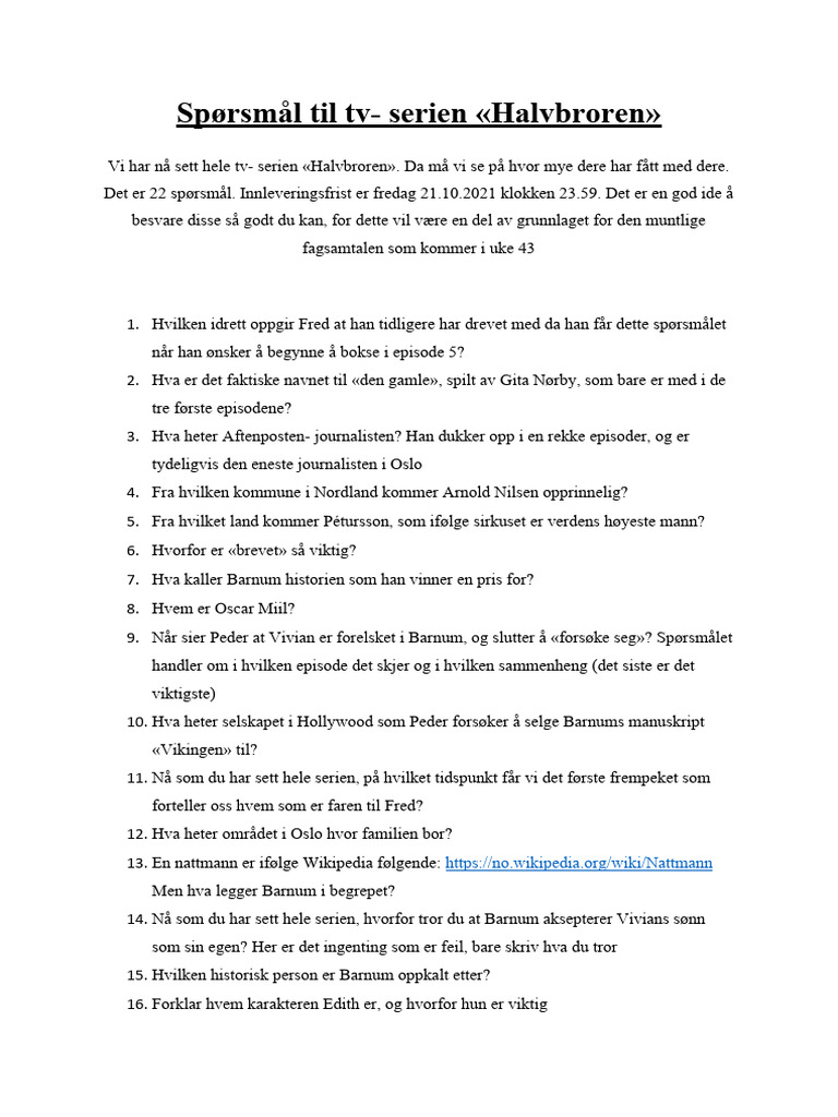 Avsluttende Spørsmål Til Tv. Serien Halvbroren | PDF