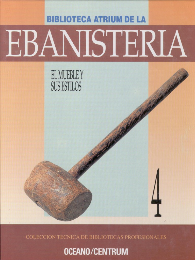 Biblioteca Atrium de La Ebanistería - El Mueble y Sus Estilos | PDF
