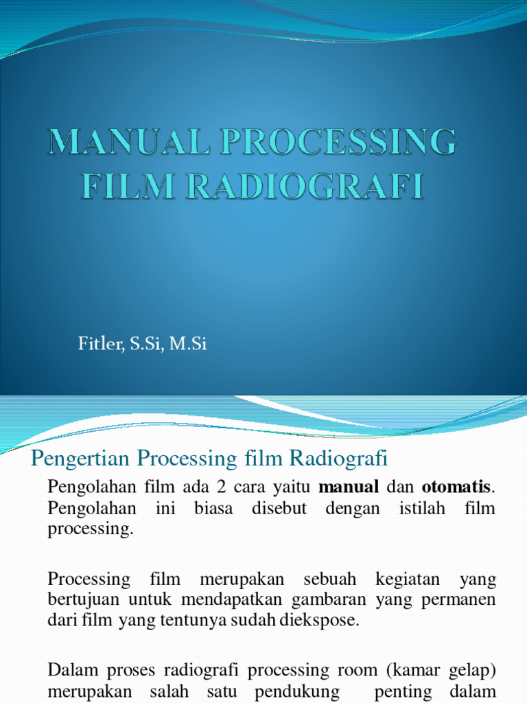 Manual Processing Film Radiografi I | PDF | Sains & Matematika | Teknologi & Rekayasa