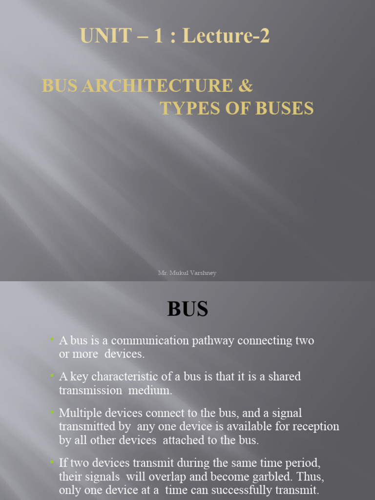 Lecture 2 - Bus Architecture, Types of Buses | PDF | Input/Output | Central Processing Unit